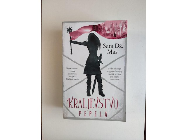 Kraljevstvo pepela - Sara Dž. Mas