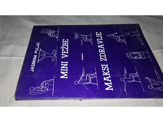 Jasmina Puljo - Mini vežbe maksi zdravlje