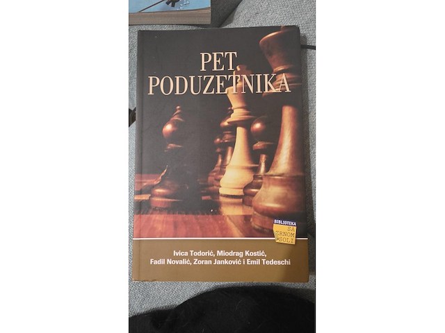 Grupa autora - Pet poduzetnika
