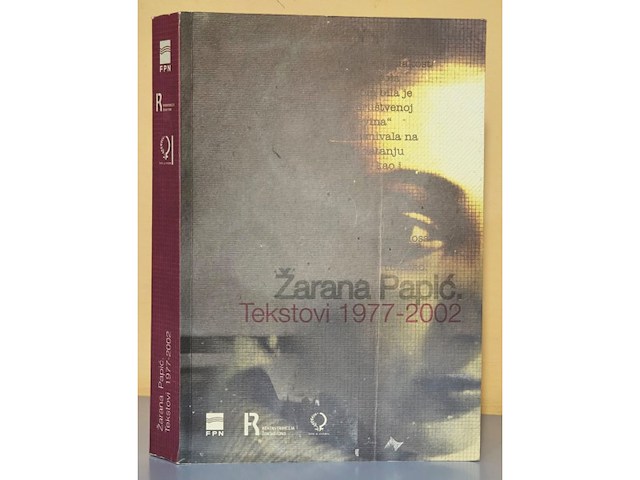 Žarana Papić Tekstovi 1977 - 2002