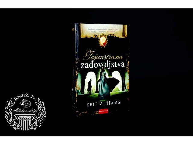 TAJANSTVENA ZADOVOLJSTVA - Kejt Vilijams