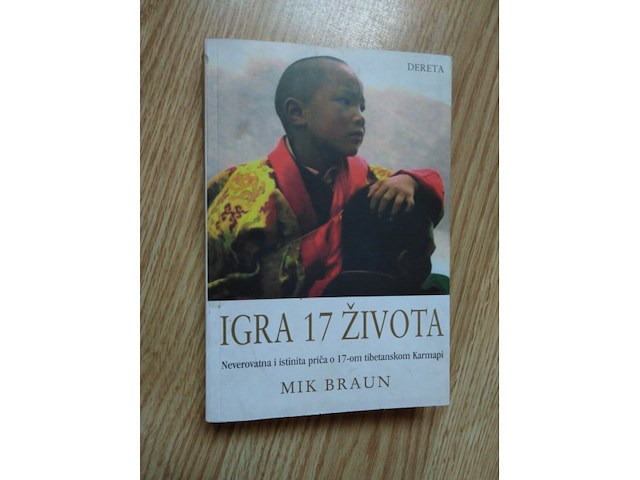 IGRA 17 ŽIVOTA, Mik Braun