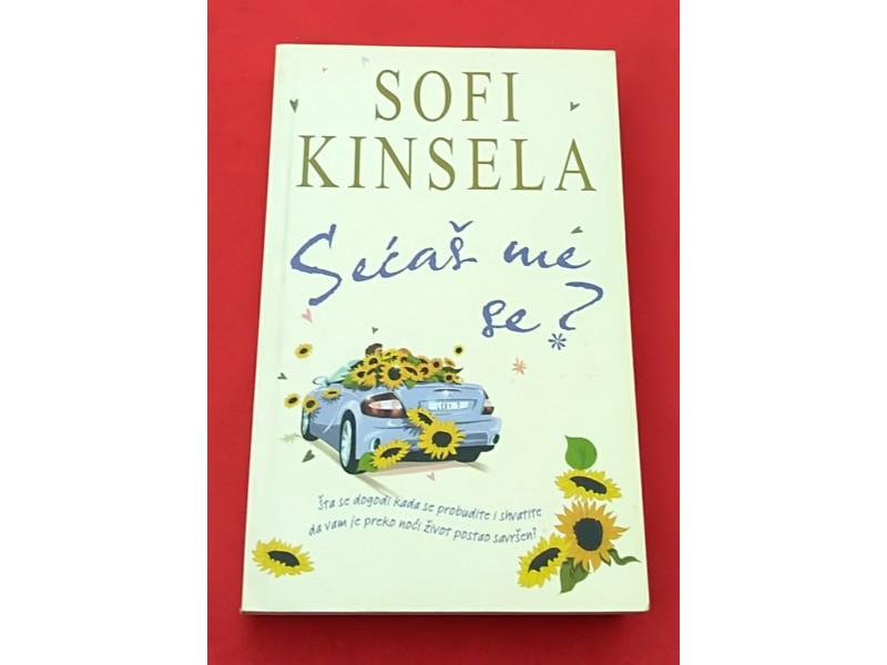 Sećaš me se Sofi Kinsela