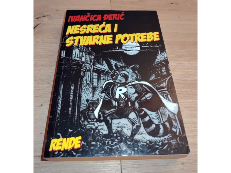 Nesreća i stvarne potrebe (Ivančica Đerić - Rende)