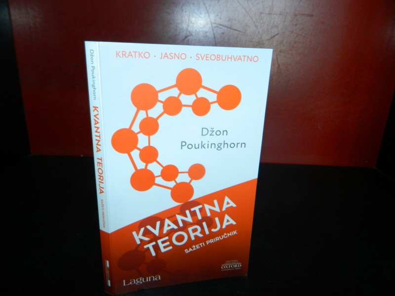 Kvantna teorija, Džon Poukinghorn LAGUNA; 10d
