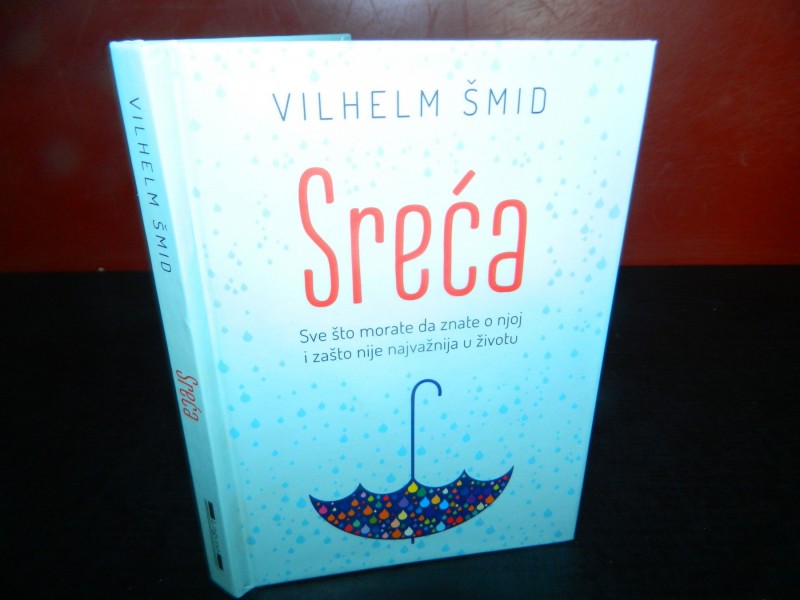 Sreća, Vilhelm Šmid SVE 10d