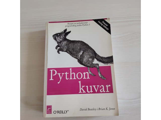 Python kuvar, prevod 3. izdanja - David Beazley, Brian