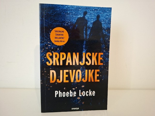 Srpanjske djevojke  - Phoebe Locke