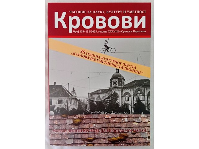 Krovovi - Časopis broj 129-132/2025 godina