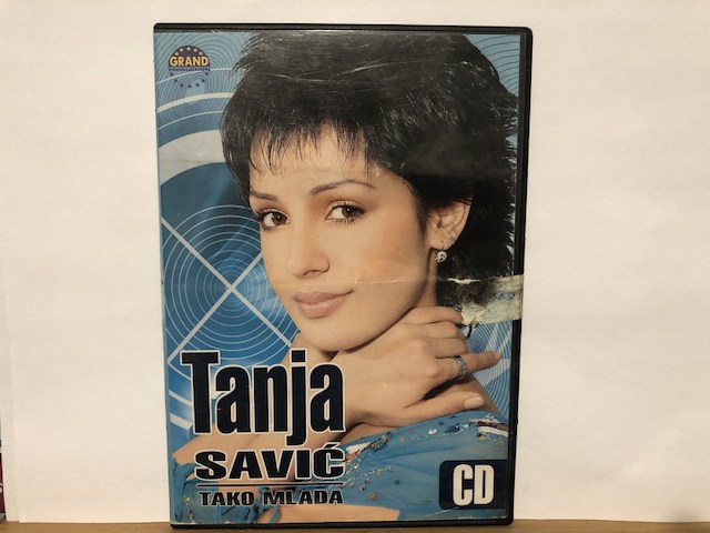 Tanja Savić – Tako Mlada