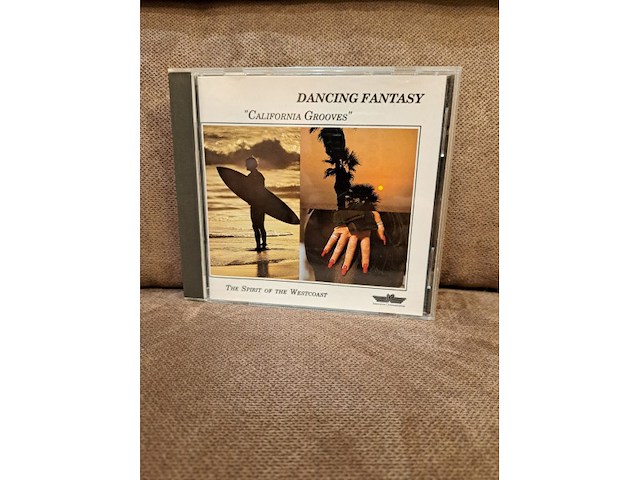 Dancing Fantasy – California Grooves