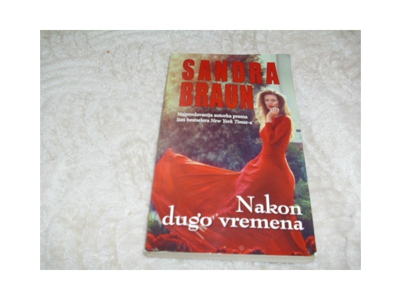 Sandra Braun NAKON DUGO VREMENA