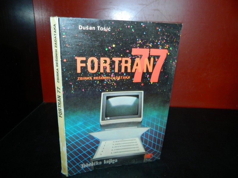 Fortran 77 zbirka rešenih zadataka, Tošić