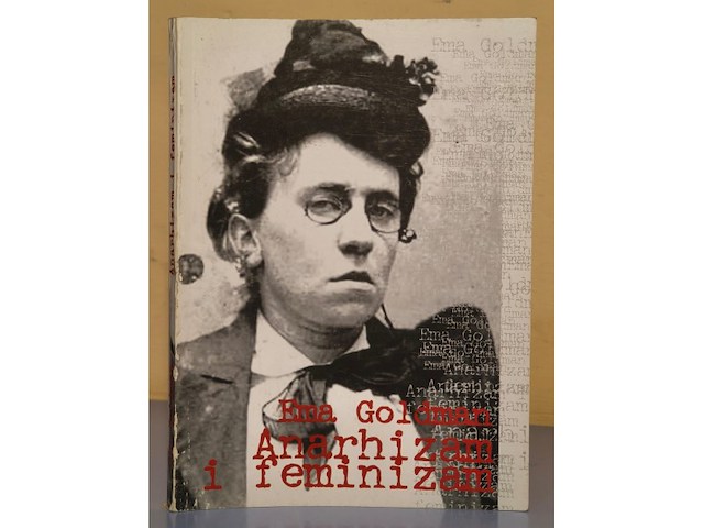 ANARHIZAM I FEMINIZAM Ema Goldman