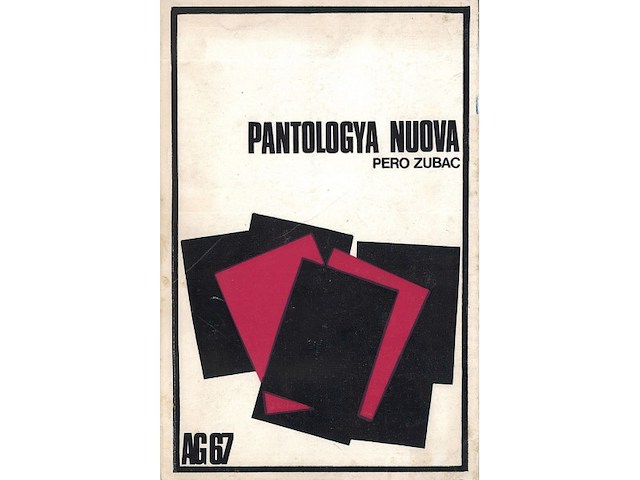 Pero Zubac - PANTOLOGYA NUOVA