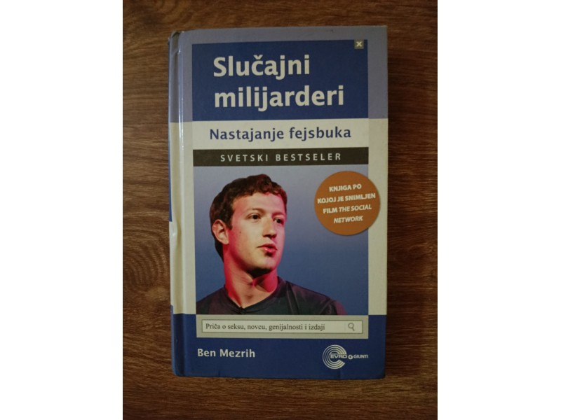 Knjiga NASTAJANJE FEJSBUKA-Svetski bestseler