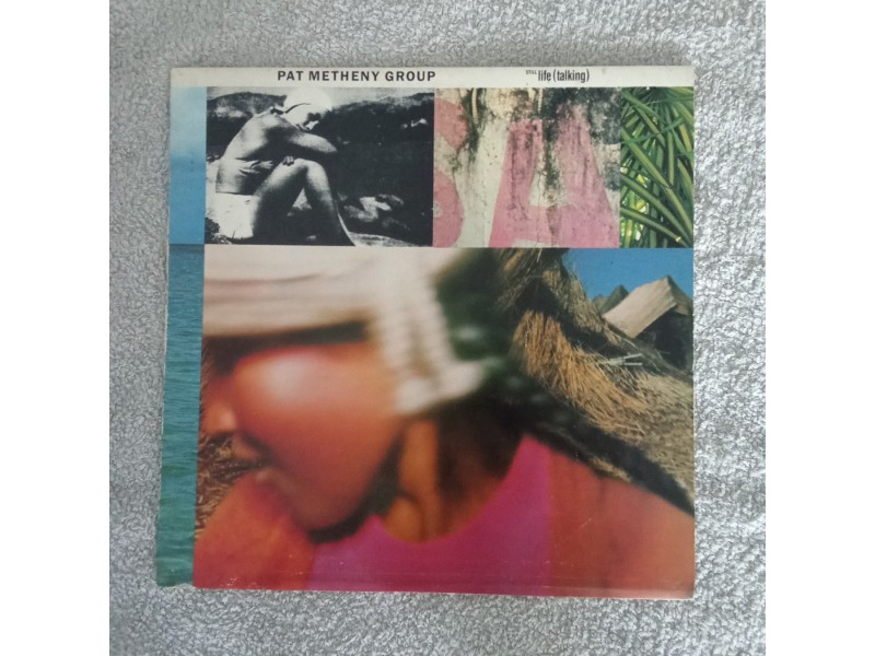 PAT METHENY GROUP – Still Life (Talking) LP (1988)