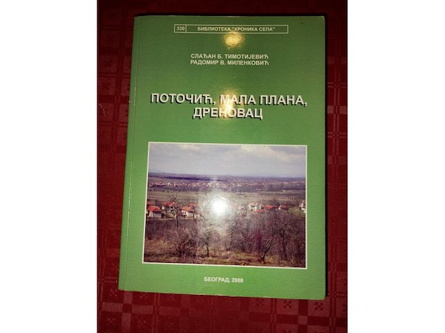Potočić Mala Plana Drenovac Slađan Timotijević