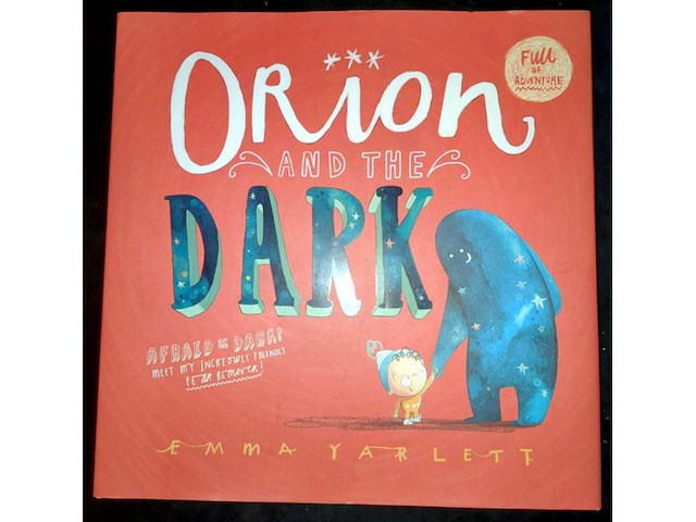 Orion and the Dark - dečje knjige na engleskom
