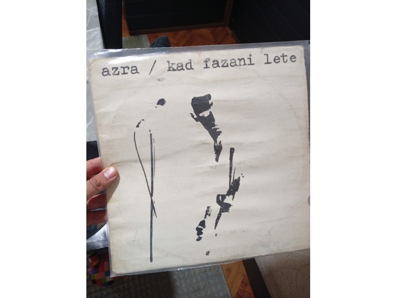 Azra - Kad fazani lete