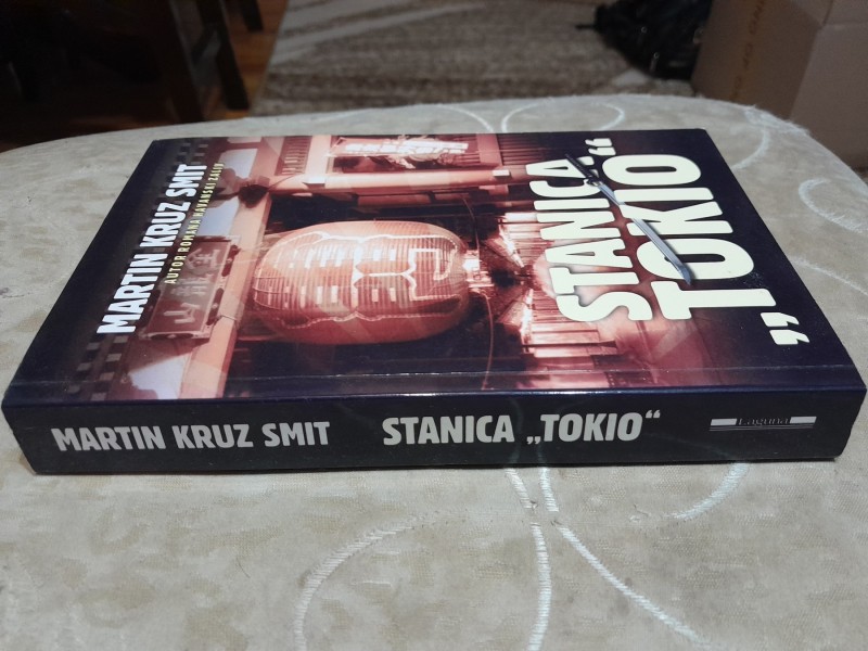 Stanica Tokio- Martin Kruz Smit