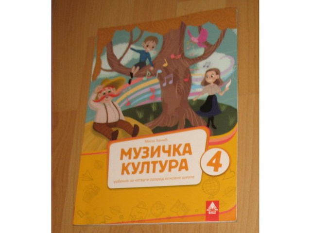 4. MUZICKA KULTURA 4 BIGZ MUZICKO
