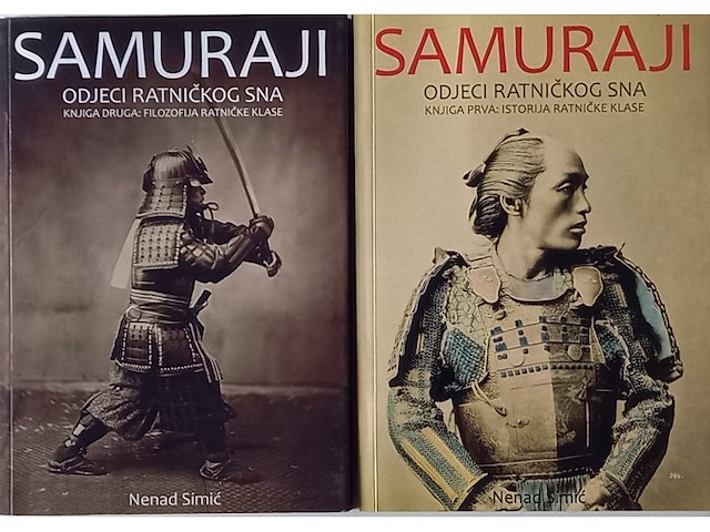 Simić: SAMURAJI : ISTORIJA I FILOZOFIJA RATNIČKE KLASE