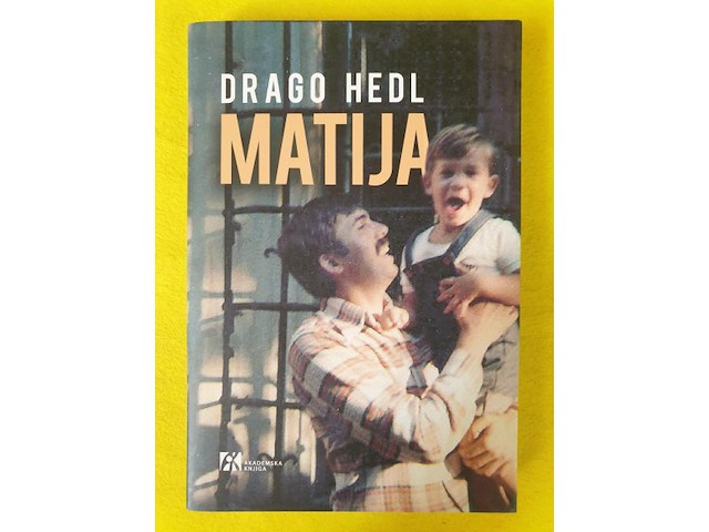 Drago Hedl - Matija