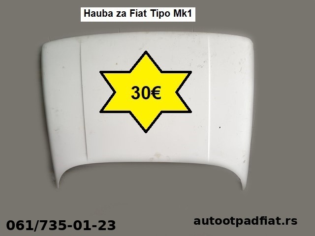 HAUBA ZA FIAT TIPO MK1