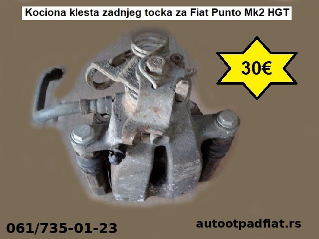 KOCIONA KLESTA ZADNJEG TOCKA ZA FIAT PUNTO MK2 HGT