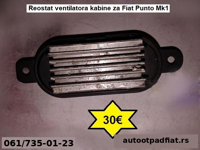 REOSTAT VENTILATORA KABINE ZA FIAT PUNTO MK1