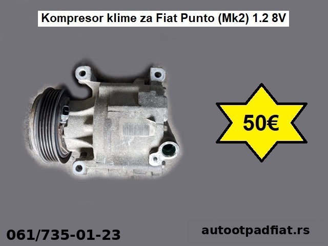 KOMPRESOR KLIME ZA FIAT PUNTO (MK2) 1.2 8V