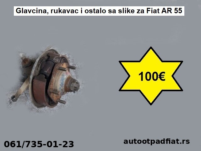 GLAVCINA, RUKAVAC I OSTALO SA SLIKE ZA FIAT AR 55