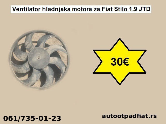 VENTILATOR HLADNJAKA MOTORA ZA FIAT STILO 1.9 JTD