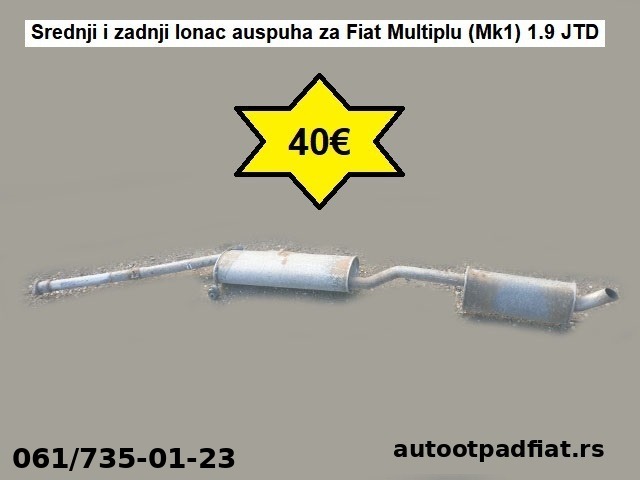 SREDNJI I ZADNJI LONAC AUSPUHA ZA FIAT MULTIPLU (MK1) 1.9 JTD