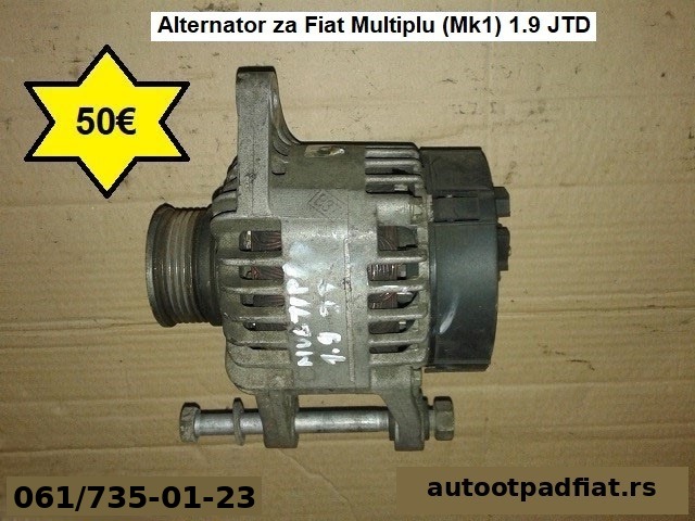 ALTERNATOR ZA FIAT MULTIPLU (MK1) 1.9 JTD