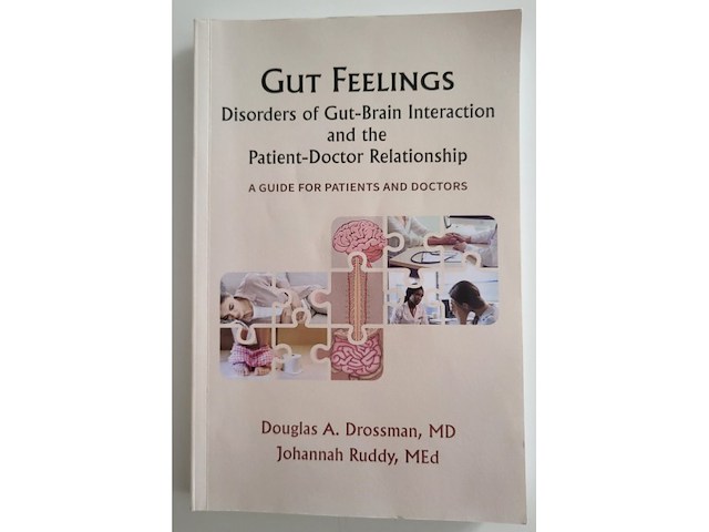 Gut Feelings: Disorders of Gut-Brain Interaction