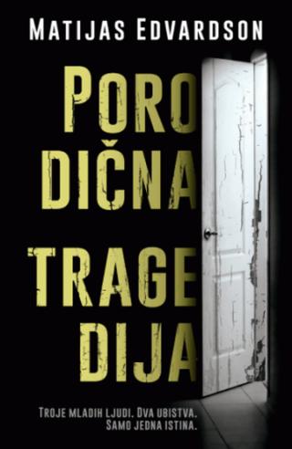 PORODIČNA TRAGEDIJA - AKCIJA