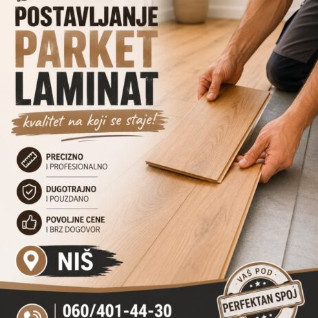 POSTAVLJANJE PARKETA I LAMINATA – NIŠ
