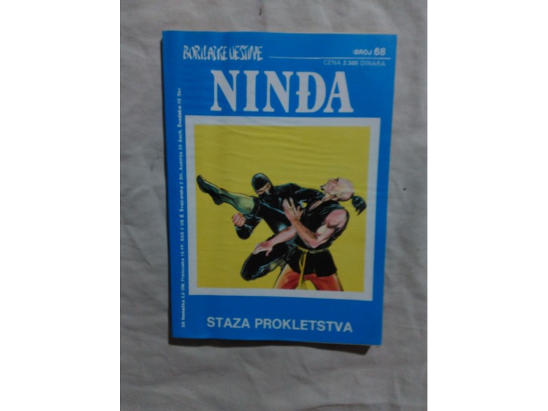 Nindja broj 68, Staza prokletstva