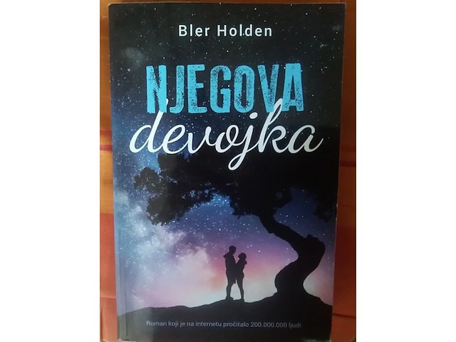 Bler Holden - Njegova devojka