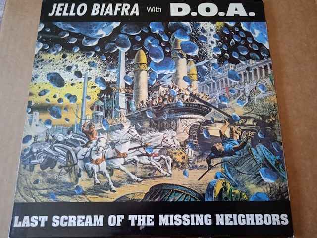 Jello Biafra-Last Scream Of The Missing Neighbors, Mint