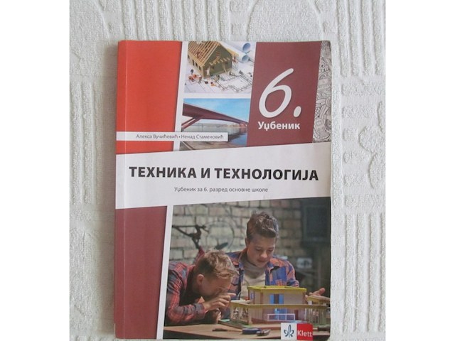 Tehnika i tehnologija za 6. razred - KLET