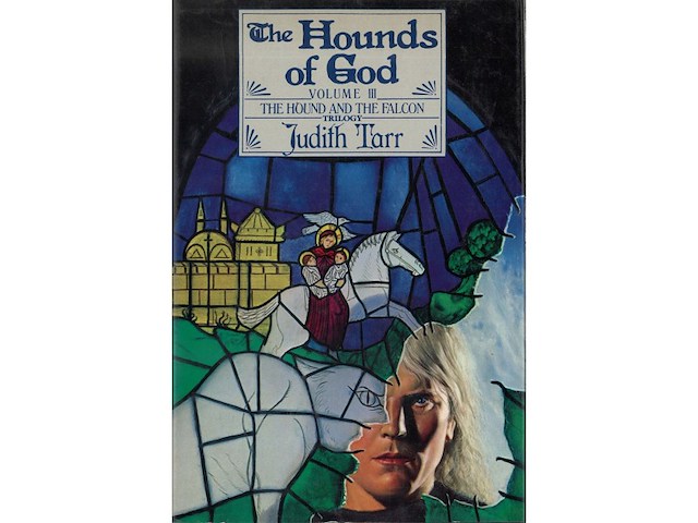 Judith Tarr - THE HOUNDS OF GOD