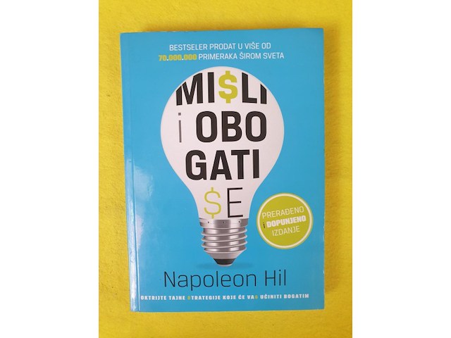 Napoleon Hil - Misli i obogati se