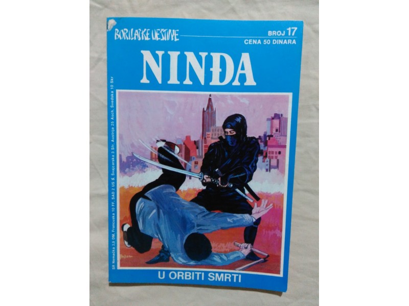 Nindja broj 17, U orbiti smrti