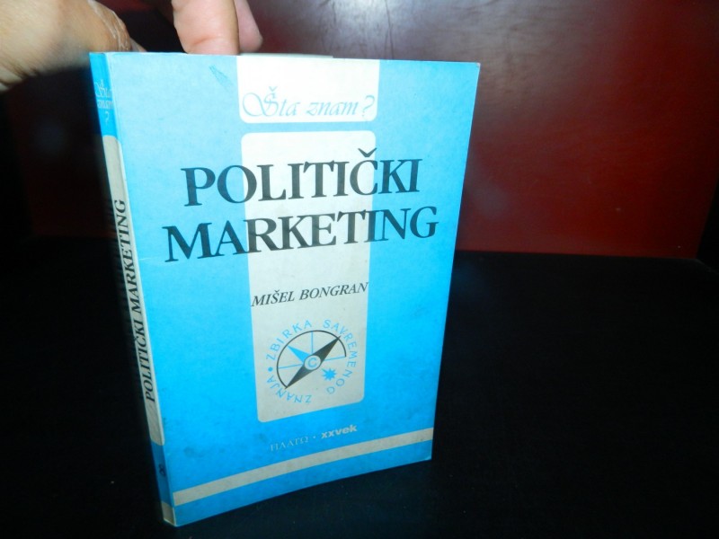 Politički marketing, Mišel Bongran SVE 10d