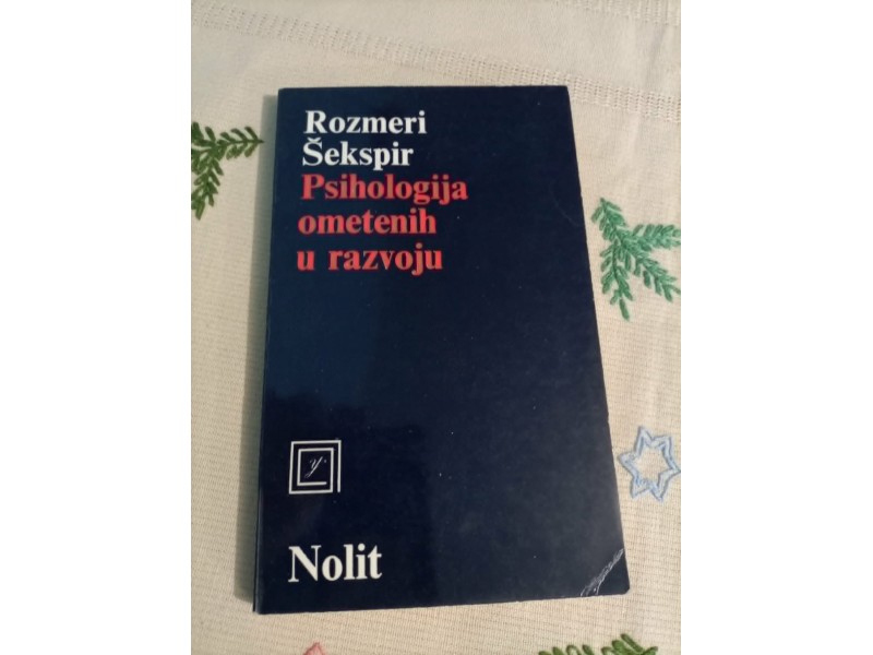 PSIHOLOGIJA OMETENIH U RAZVOJU Rozmeri Šekspir