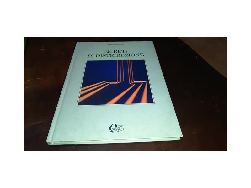 Le reti di distribuzione (Mreže za distribuciju)