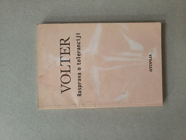 Volter - Rasprava o tolernaciji, Retko !!!